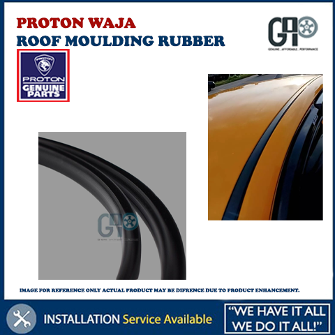 PROTON WAJA ROOF MOULDING RUBBER BUMBUNG GETAH WEATHERSTRIP ROOF RUBBER ...
